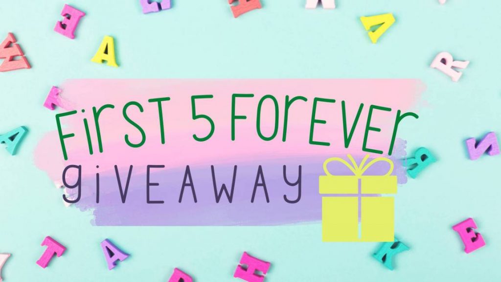 First Five Forever giveaway