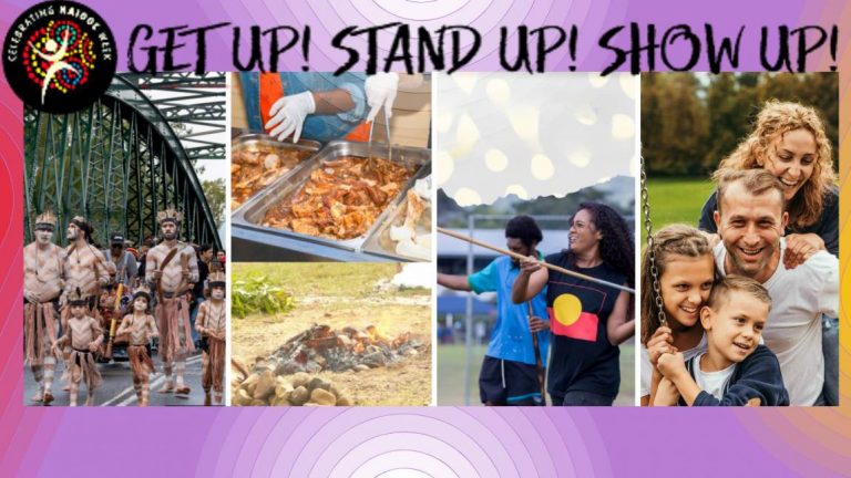 Naidoc Week - Get Up! Stand Up! Show Up!