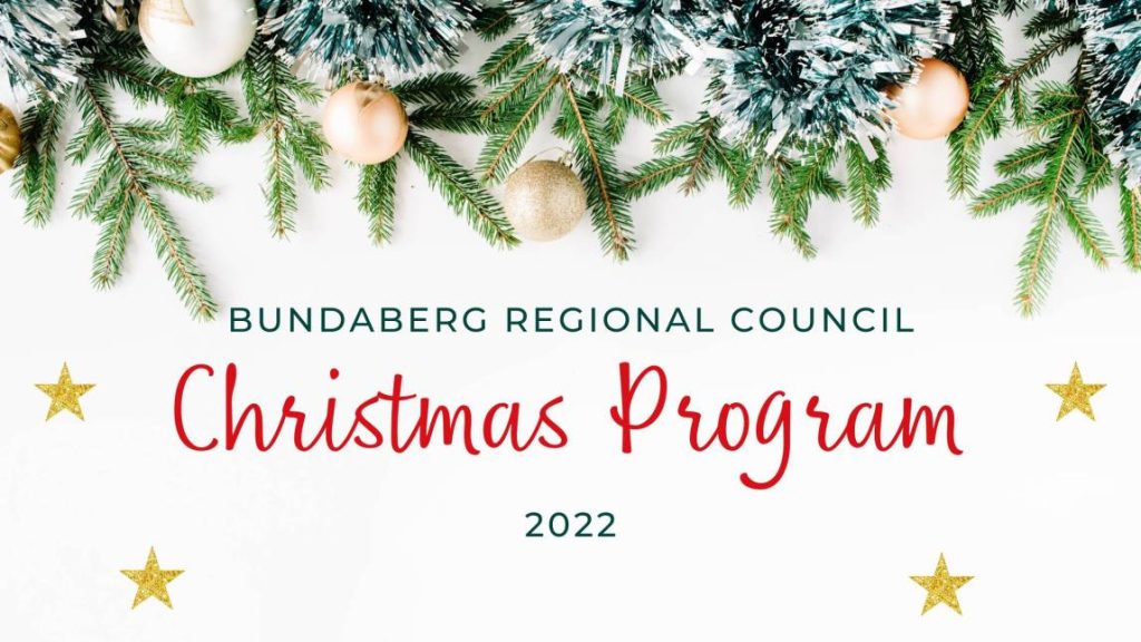 Bundaberg Regional Council Christmas Program 2022 - Wide Bay Kids